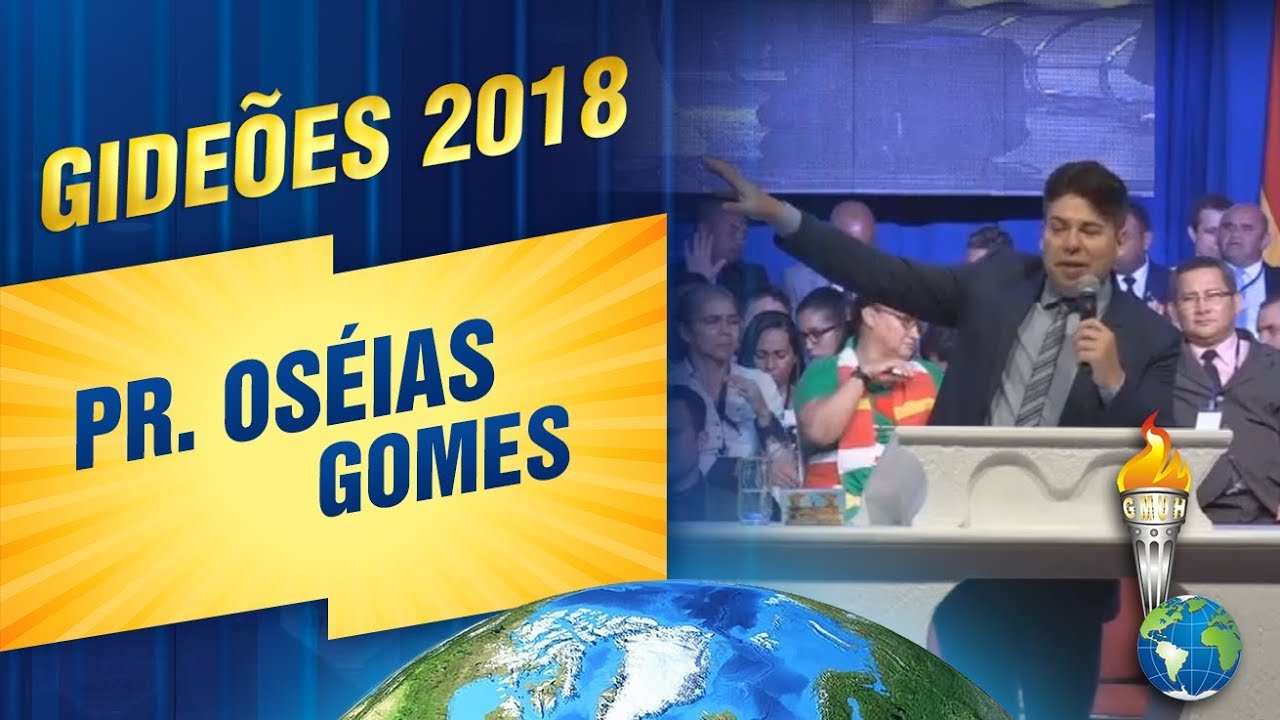 Congresso dos Gideões 2018 - Gideões Missionários da Última Hora